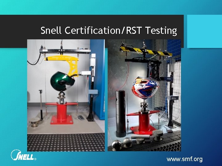 Snell Standards and Research for Better Protection Hong
