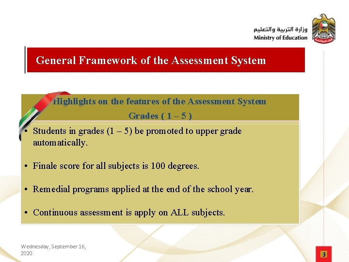 The Assessment System in the Ministry of Education