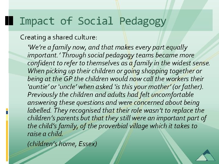 Cardiff 090915 SOCIAL PEDAGOGY An underpinning theoretical framework
