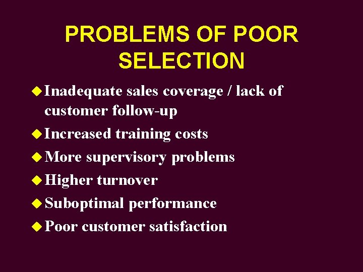 WEEK 9 Recruiting and Selecting the Sales Force