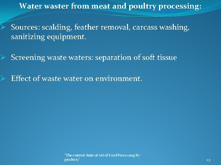 THE CURRENT STATE OF ART OF FOOD PROCESSING