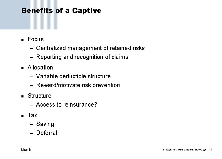 January 17 2007 Captive Insurance Overview ORIMS Note