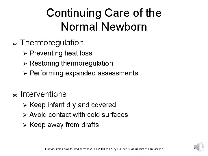 Chapter 22 The Normal Newborn Nursing Care Elsevier