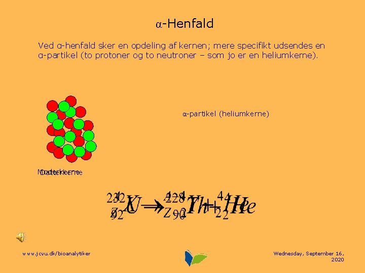 Radioaktivitet 1 Isotoper og henfald Atomer Atomet bestr