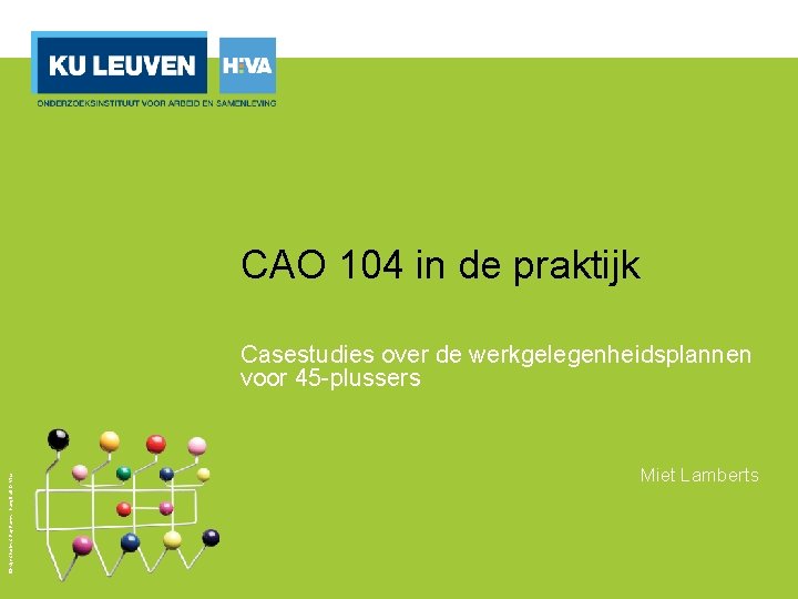 CAO 104 in de praktijk Design Charles Ray