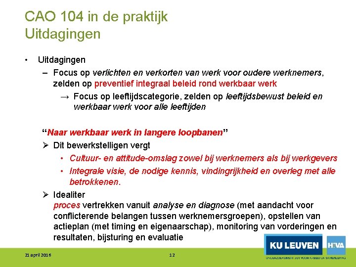 CAO 104 in de praktijk Design Charles Ray