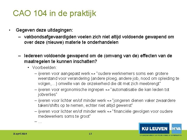 CAO 104 in de praktijk Design Charles Ray