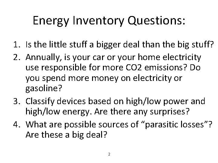 Measuring Your Electricity Consumption Energy Inventory Questions 1
