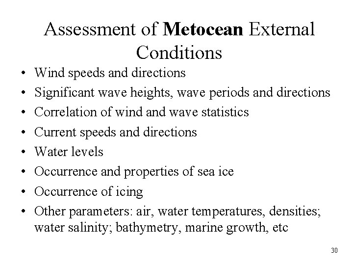 The International Design Standard for Offshore Wind Turbines