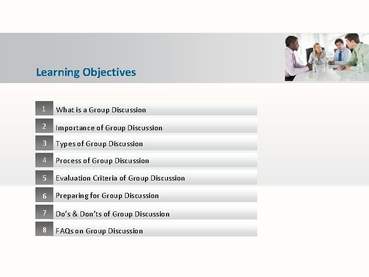 Group Discussion Strategies Course Objectives 1 What is