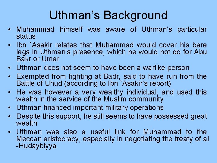 Islamic History the First 150 Years Uthman Crisis