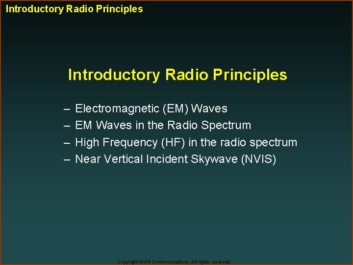NVIS Communications Training Academy Basic HF Voice Operator