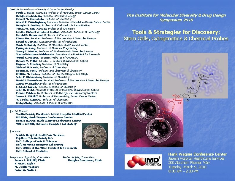 Institute for Molecular Diversity Drug Design Faculty Paula