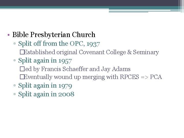 The History of Presbyterianism in the United States