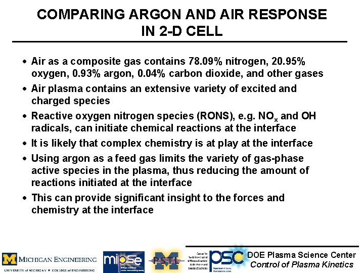 ARGON AND AIR IN 2 D BUBBLE TEST