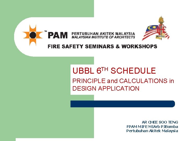 UBBL 6 TH SCHEDULE PRINCIPLE and CALCULATIONS in