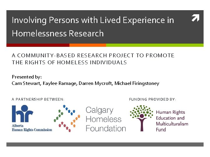 Involving Persons with Lived Experience in Homelessness Research