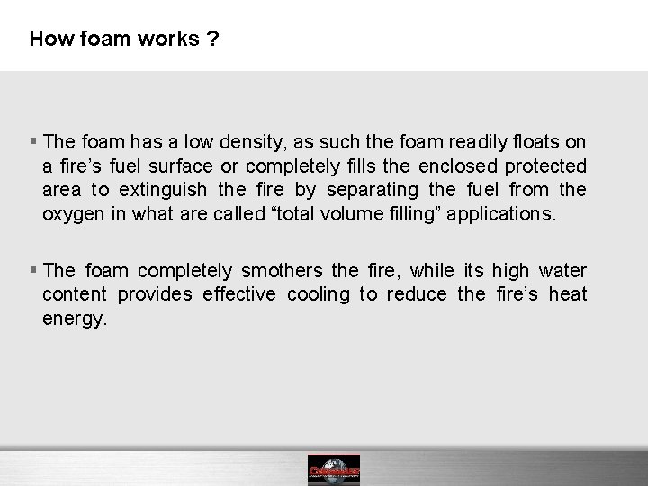 HIGH EXPANSION FOAM SYSTEM What is a HiEx