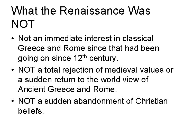 Renaissance Thinkers and Their Values What the Renaissance