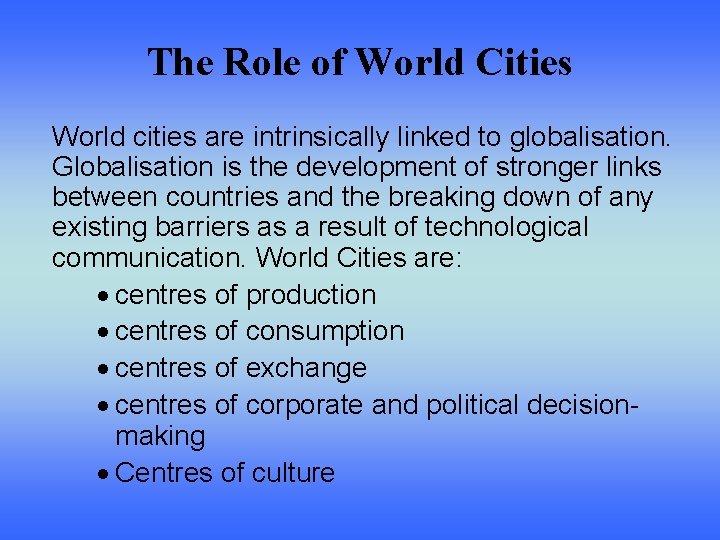 URBAN PLACES Urban Places Outcomes These are the