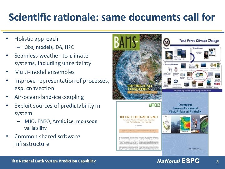 The National Earth System Prediction Capability Partnership built