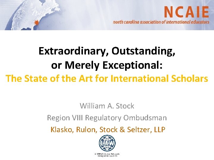 Extraordinary Outstanding or Merely Exceptional The State of