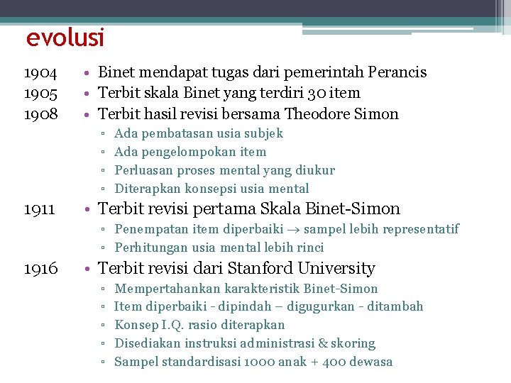 STANFORDBINET Intelligence Scale evolusi 1904 1905 1908 Binet