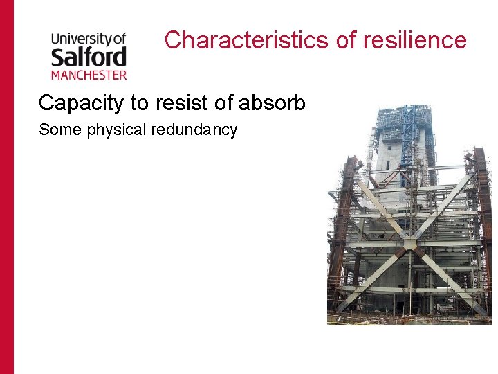 Resilience management in the Built Environment Dr Kaushal