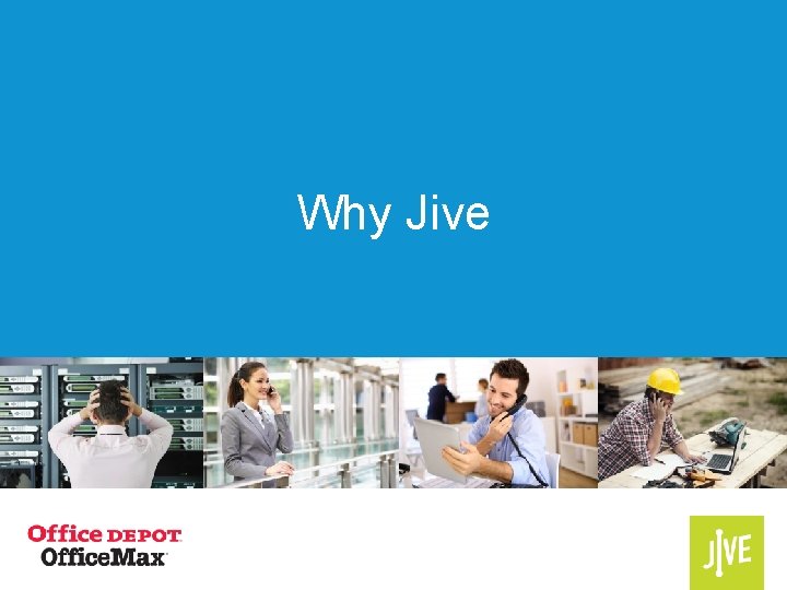 Why Jive 6 Key Reasons Why You Want