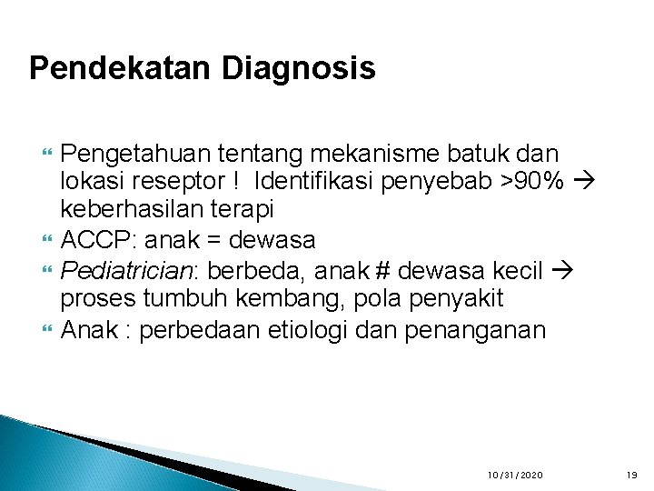 Pendekatan Diagnosis Etiologi Batuk UKK Respirologi 10312020 1