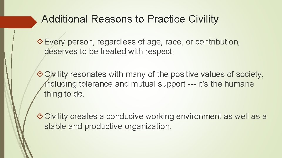 Civility and Respect in the Workplace Linda BurroughsGlover