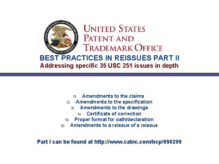 BEST PRACTICES IN REISSUES PART II Addressing specific