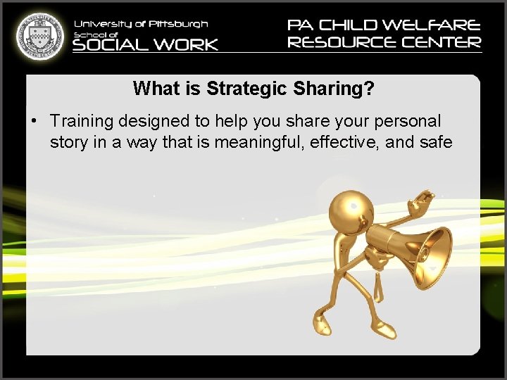 YAB 101 Strategic Sharing Overview What is Strategic