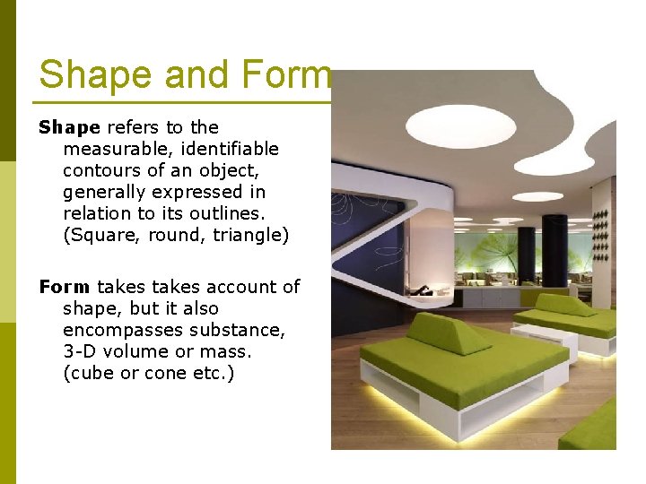 Chapter 3 Elements Space Form Line Texture Space