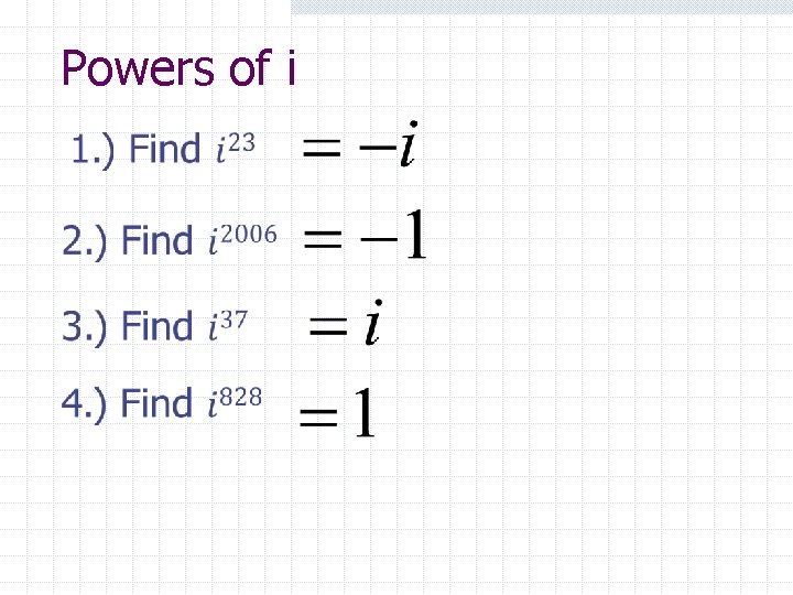 Complex Numbers Once upon a time Reals Rationals
