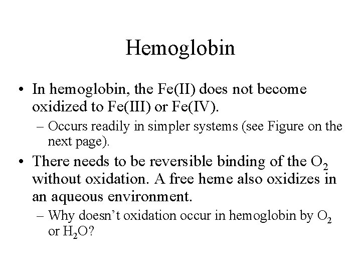 Bioinorganic Chemistry Chapter 16 Bioinorganic Chemistry Only a