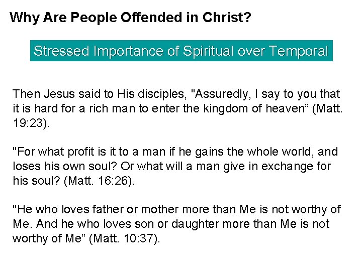 Offended in Christ And when John had heard