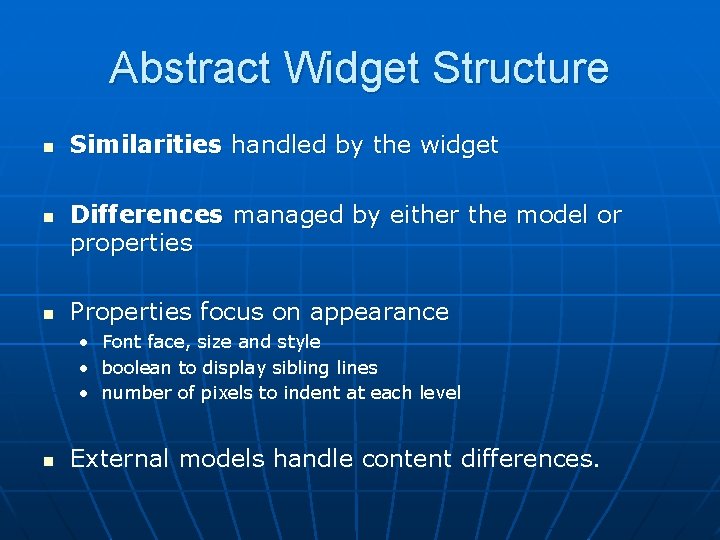 Abstract Widgets Dealing with more complex models Abstract