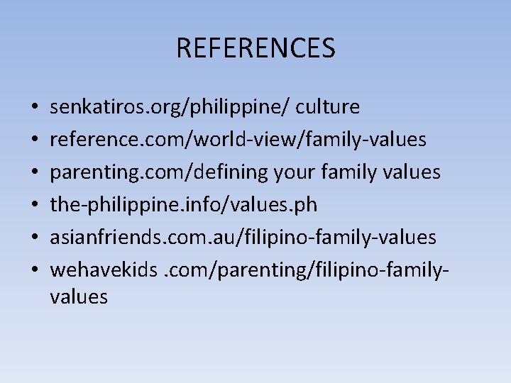 The Family Filipino Values Reported by Abigail Banaag