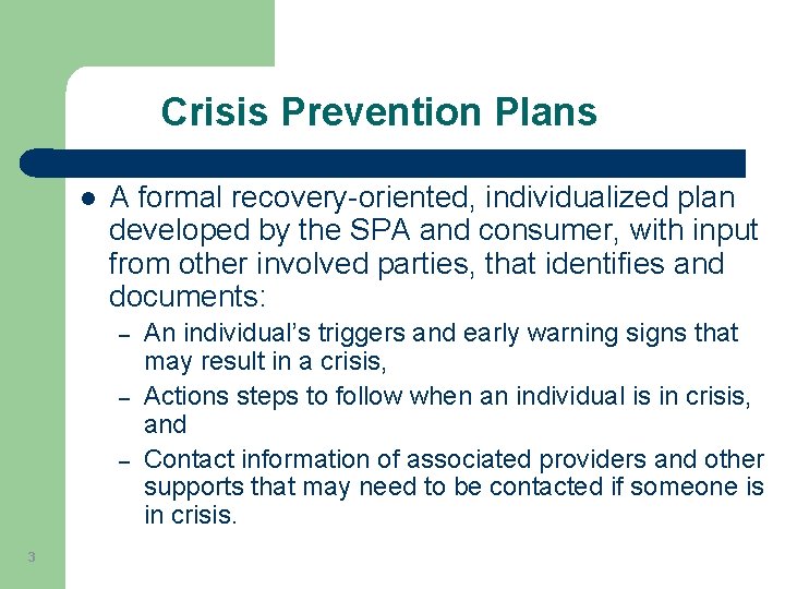 Beaver County Single Point of Accountability Crisis Prevention