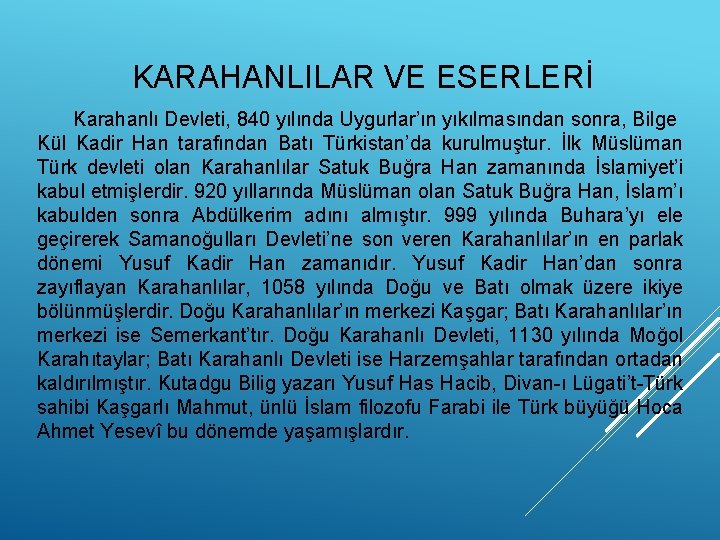 KARAHANLI GAZNEL VE BYK SELUKLU DNEM KARAHANLILAR VE