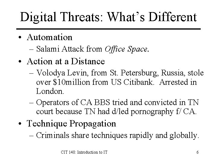 CSC 140 Introduction to IT File Security CIT