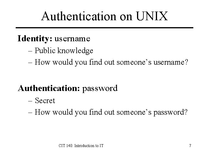 CSC 140 Introduction to IT File Security CIT