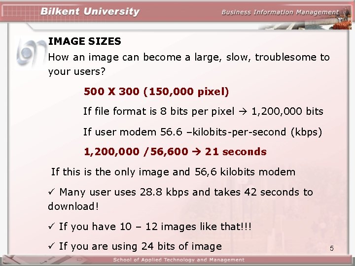 IMAGES A Picture Is Worth a Thousands Words