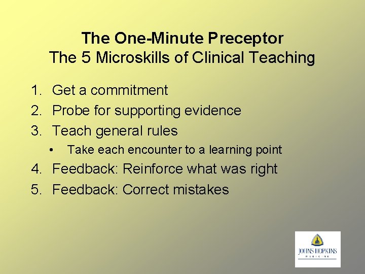 The OneMinute Preceptor The OneMinute Observation Effective Efficient