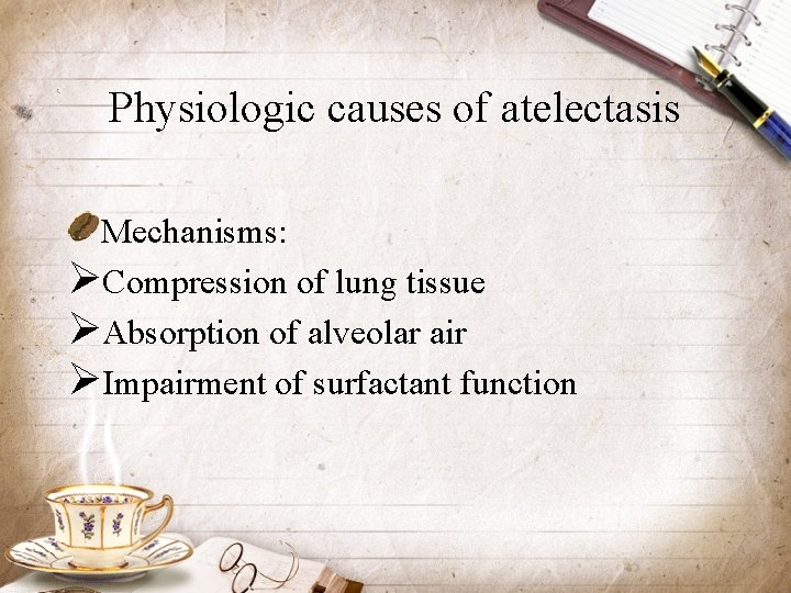 Pulmonary Atelectasis Presented by Kang tingjui Introduction General