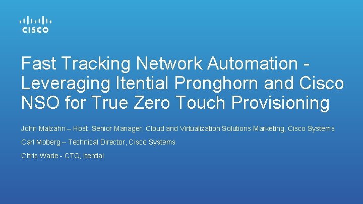 Fast Tracking Network Automation Leveraging Itential Pronghorn and