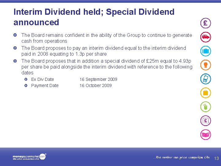 Moneysupermarket com Group PLC 2009 Interim Results Presentation