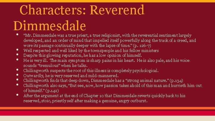 Scarlet Letter Chapters 9 and 10 Brought to