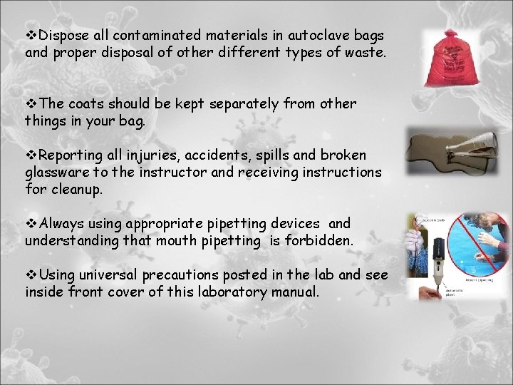 General Microbiology Laboratory Lab 1 Introduction v The